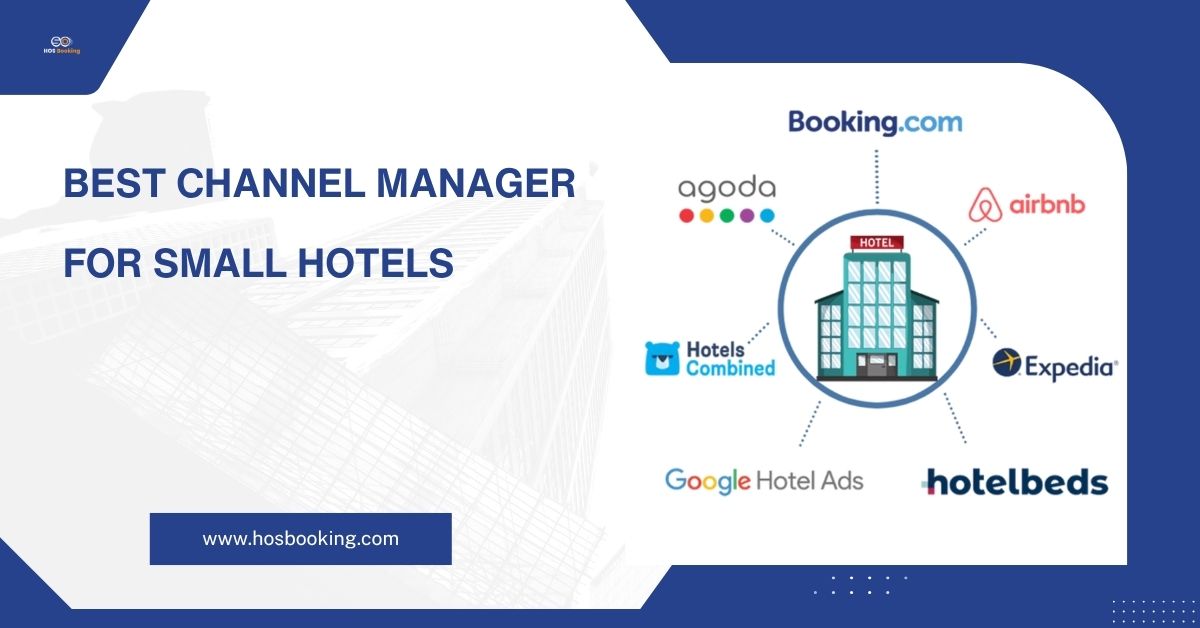 Channel Manager For Small Hotels | Automate OTA Updates